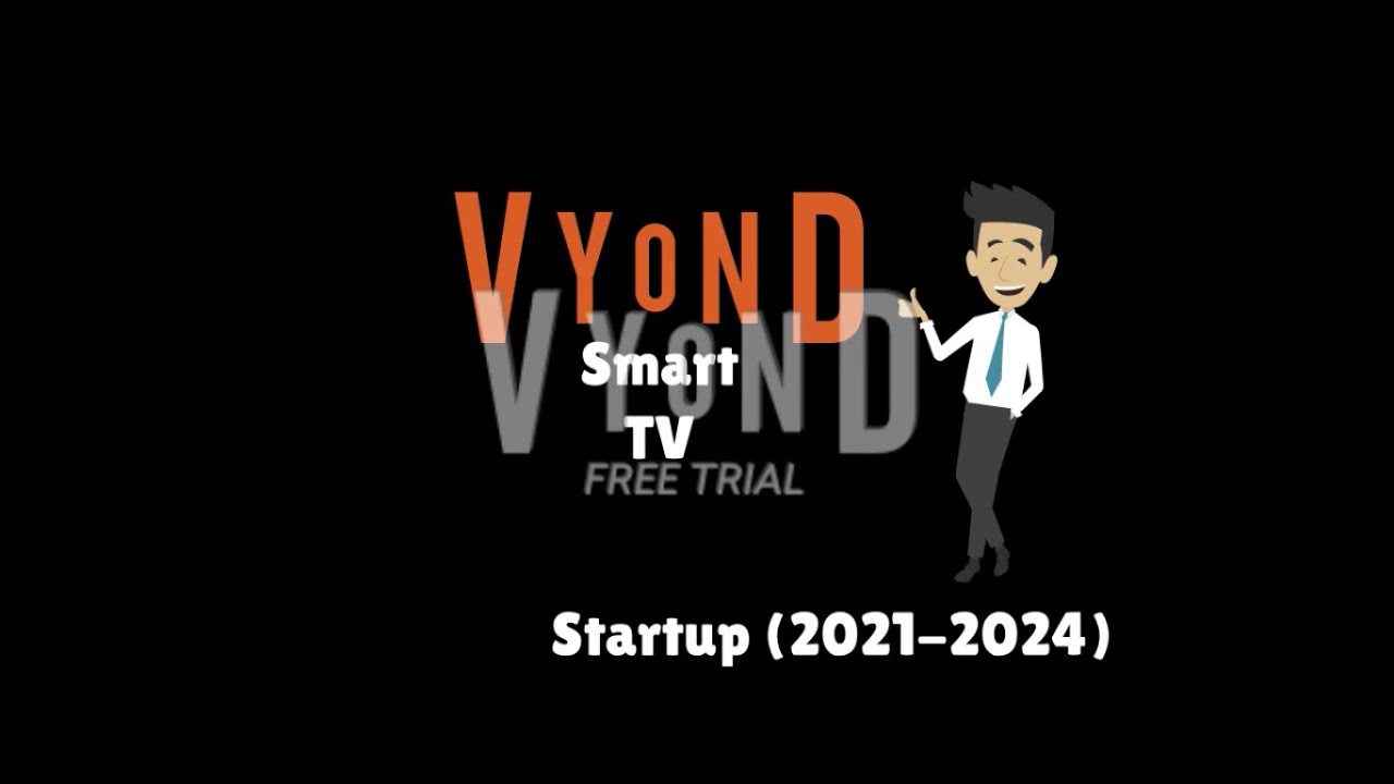 Vyond Smart TV Startup (2021-2024) - YouTube