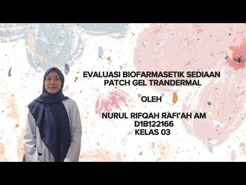 Evaluasi Biofarmasetik Sediaan Patch Gel Transdermal - YouTube