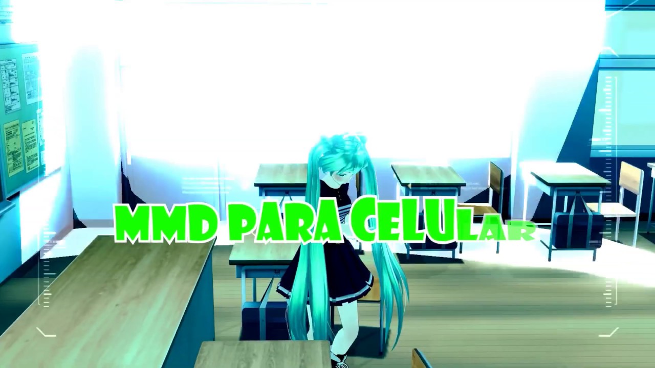 MMD Para Celulares (Parte 1) - YouTube