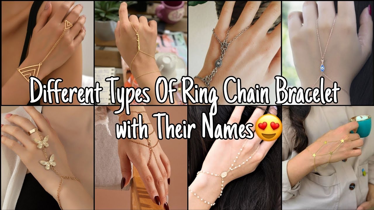 Different Types Of Ring Chain bracelet With Their Names ll For Girls ll ...