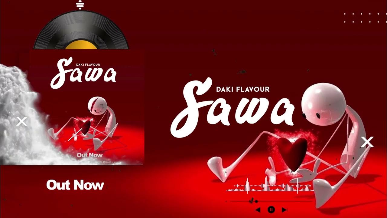 DAKI FLAVOUR - SAWA_OFFICIAL AUDIO. - YouTube