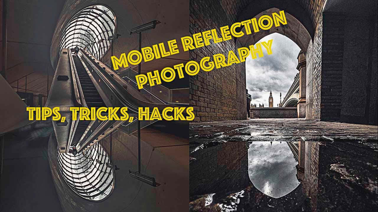 Reflection Photography Tips