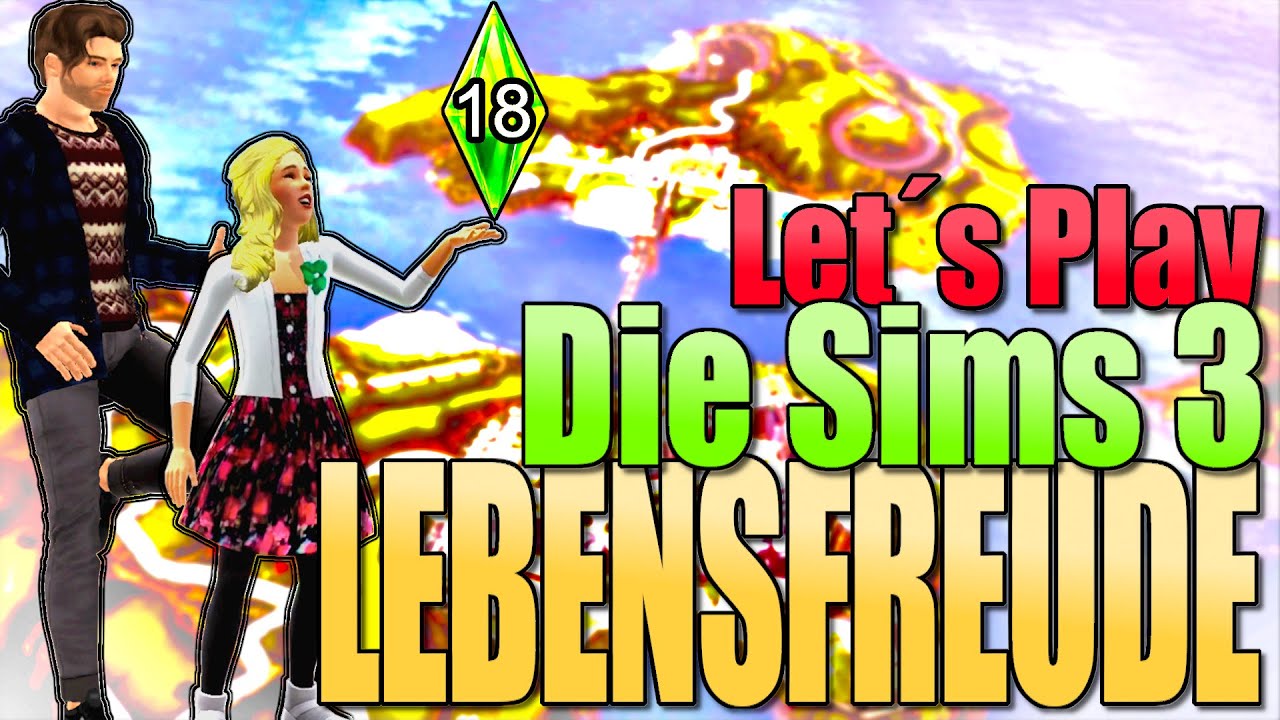 Alles für das Kind - Lets Play Die Sims 3 Lebensfreude #18 - YouTube