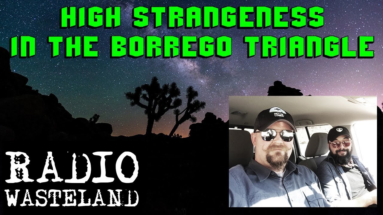 High Strangeness in the Borrego Triangle - YouTube