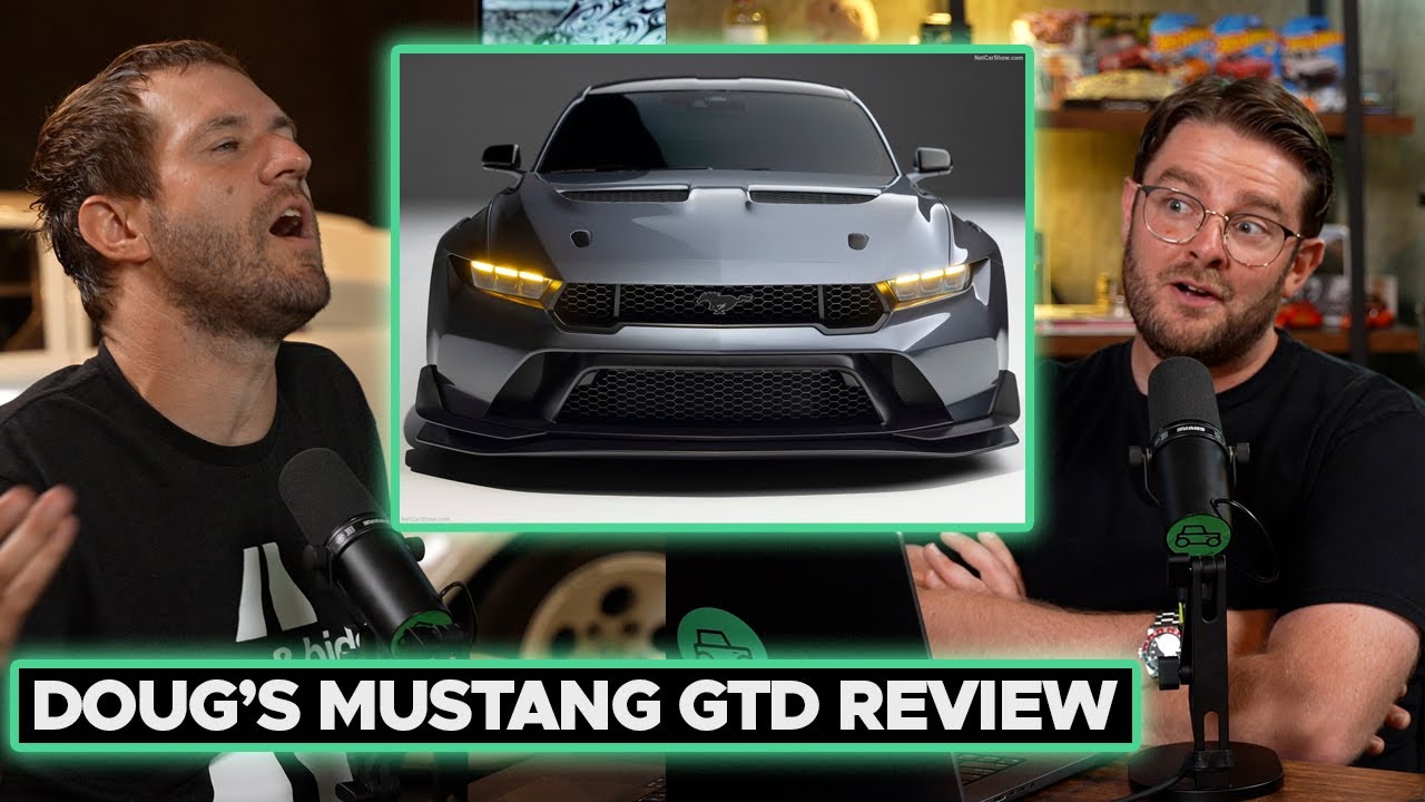 Doug DeMuro Reviews The Ford Mustang GTD - YouTube