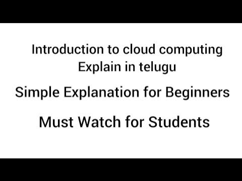 Introduction of Cloud computing in Telugu#cloud#computing#telugu - YouTube