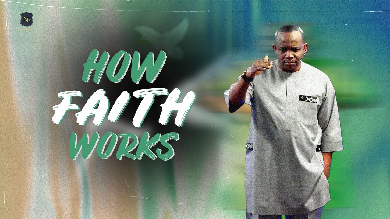 HOW FAITH WORKS - YouTube