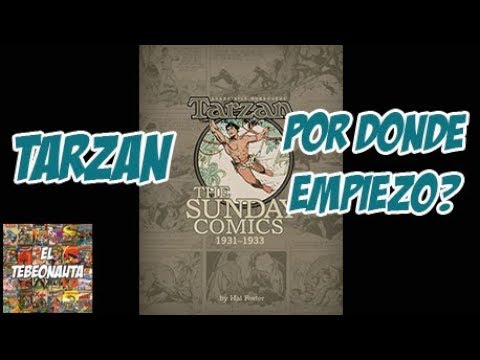 EL TEBEONAUTA #130  TARZAN Por donde empezar