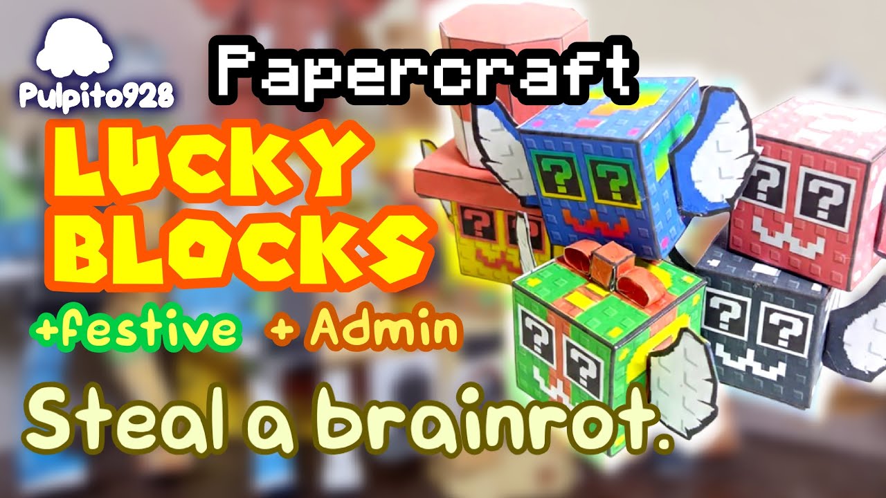 Como hacer a algunos Lucky Blocks Papercraft (Plantillas Gratis ...