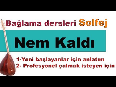 BAĞLAMA DERSİ Nem Kaldı Solfej NASIL Çalınır? Süper iki anlatım