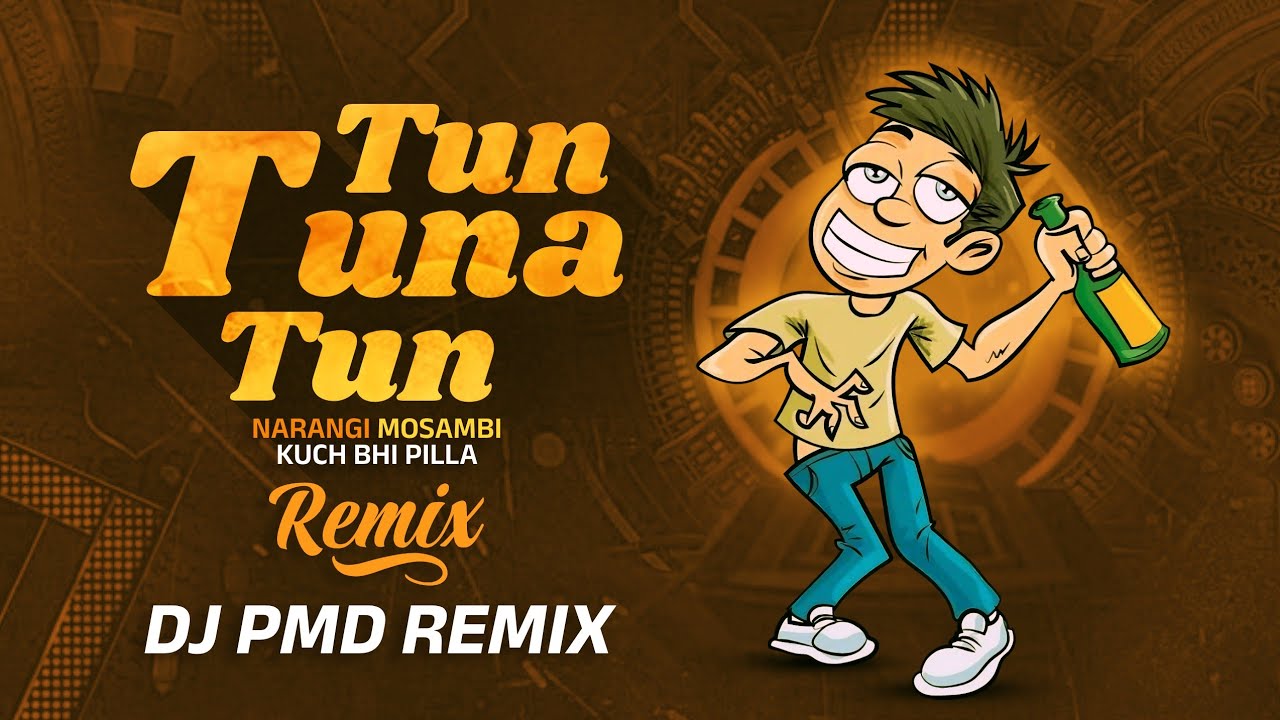 Tun Tuna Tun DJ PMD Remix | Narangi Mosambi Kuch Bhi Pilla | Jackie ...