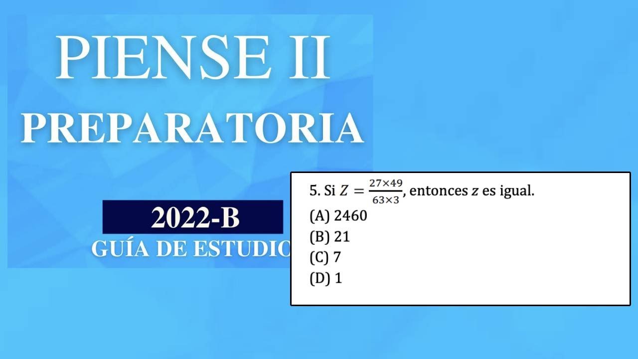 Piense ii| 5. Si Z=27X49/63x3 63x3, entonces z es igual. - YouTube