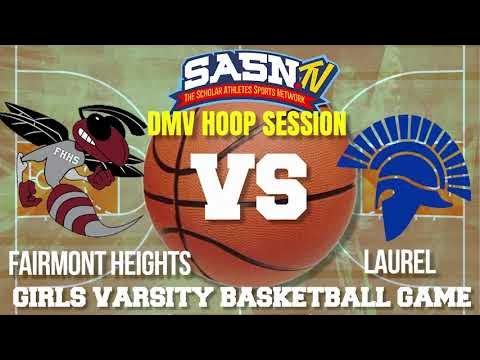 DMV Hoop Session Laurel vs Fairmont Heights Girls Game Highlights - YouTube