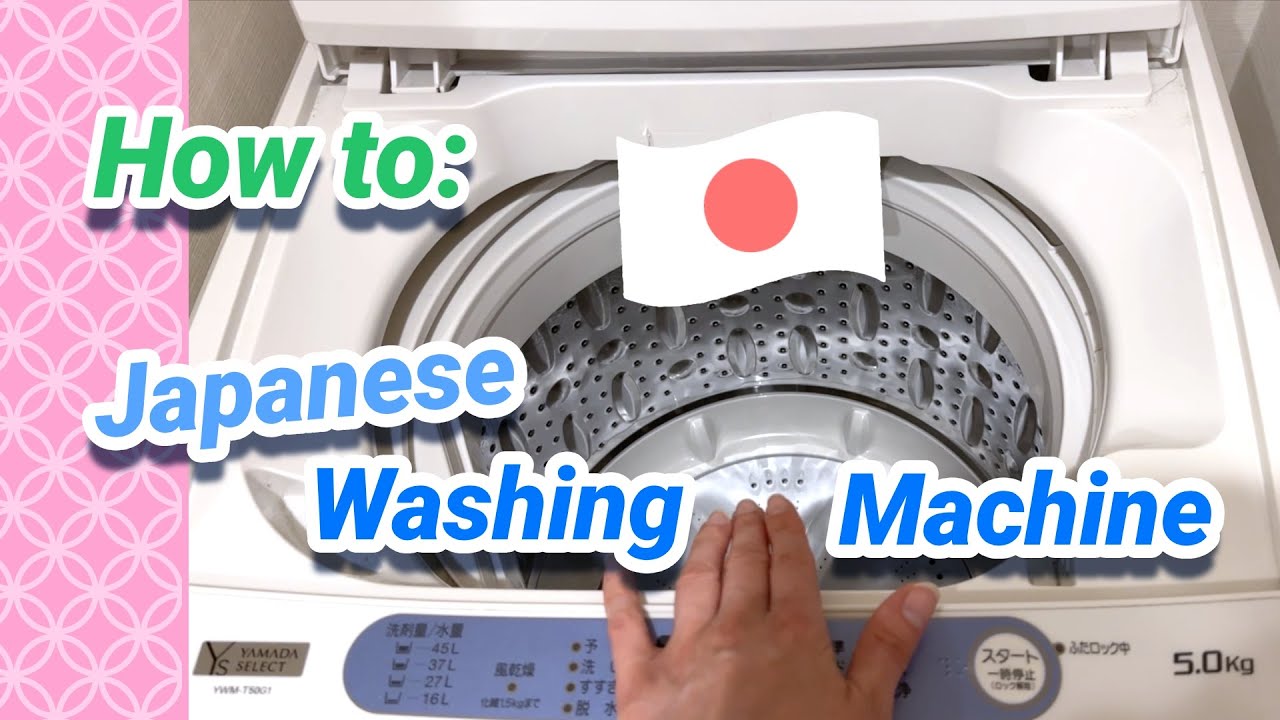 Japan Travel Tip How To Use Japanese Washing Machines YouTube japan-travel-tip-how-to-use-japanese-washing-machines-youtube