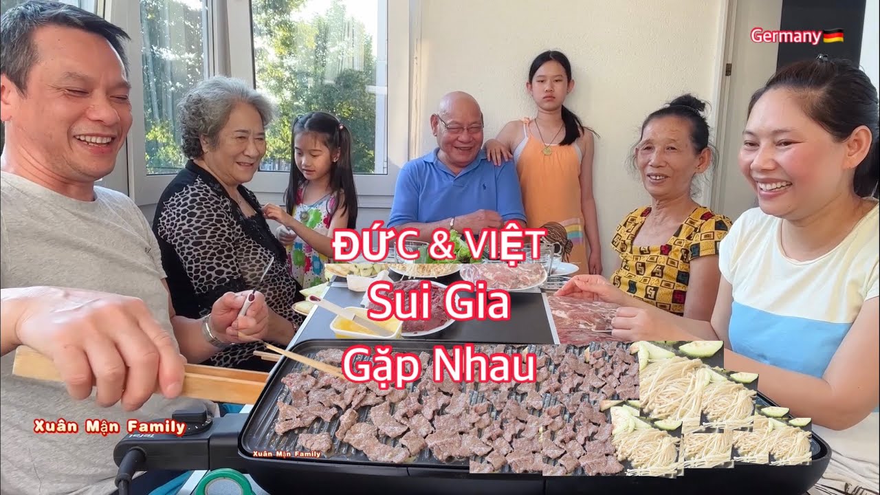 ANH SUI GẶP CHỊ SUI NỮA VÒNG TRÁI ĐẤT GIA ĐÌNH SUM HỌP TẠI ĐỨC CUỘC ...