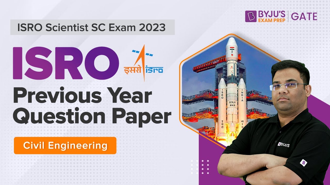 ISRO Scientist SC Exam 2023 | ISRO Civil Engineering (CE) Previous Year ...
