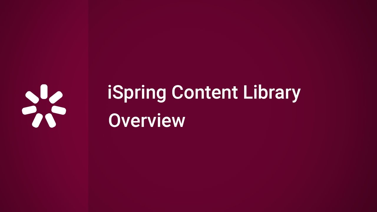 iSpring Content Library Overview - YouTube