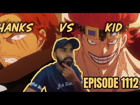 ONE PIECE EPISODE 1112 | SHANKS VS KID | REVIEW AND EXPLAIN | AZHAR ...