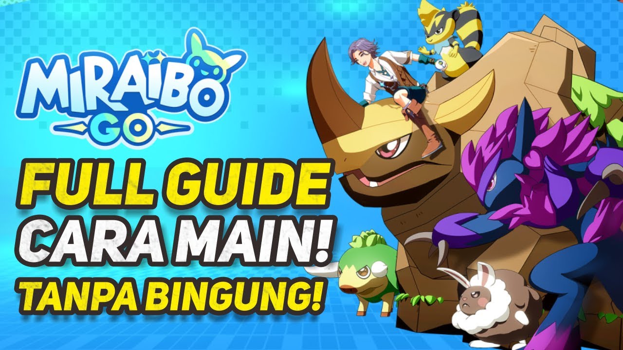 Bingung Main Miraibo Go? Ini dia FULL GUIDE MAIN DARI AWAL! Cocok untuk ...
