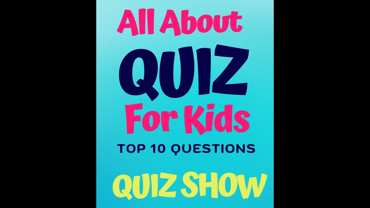 50 Quiz for kids Party | Live Quiz Shows with Answers | Fun Quiz Party ...