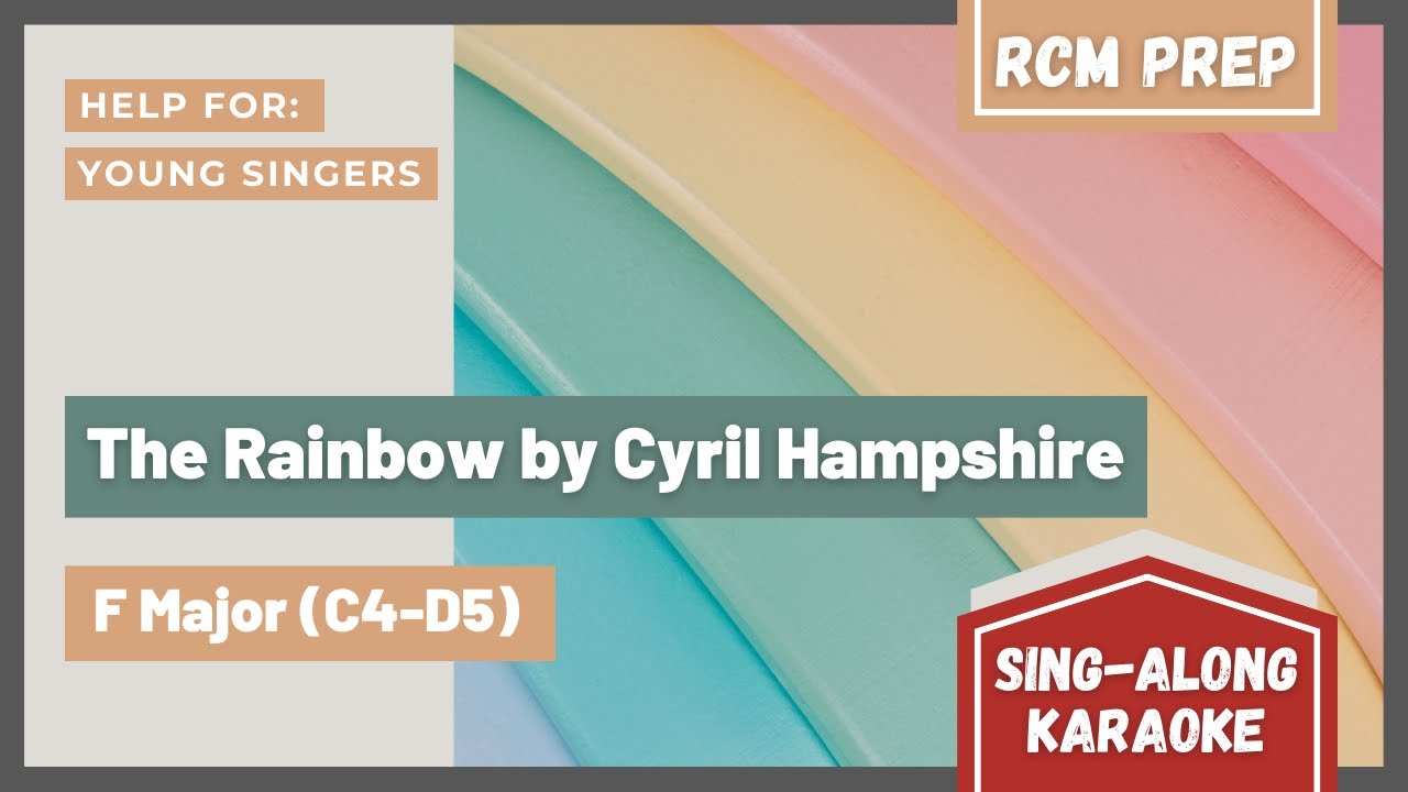 The Rainbow by Cyril Hampshire | Sing-Along Karaoke | Help For Young ...
