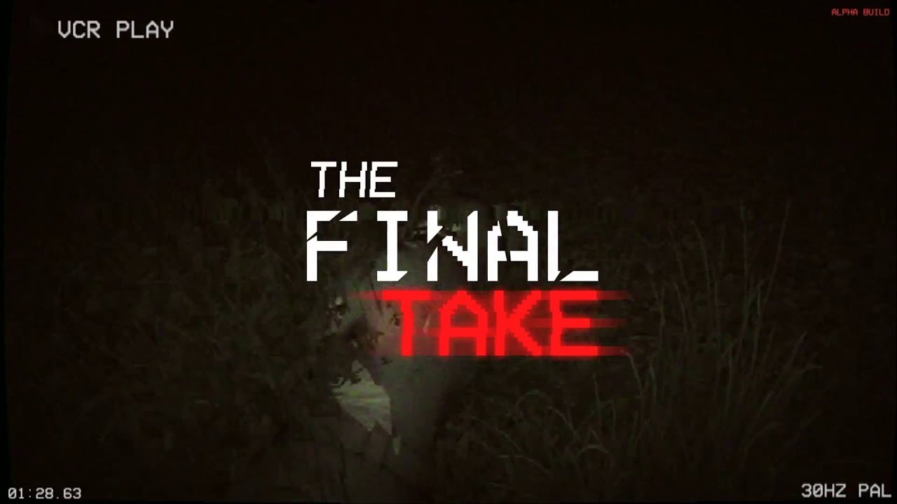 THE FINAL TAKE - Debut Trailer - YouTube