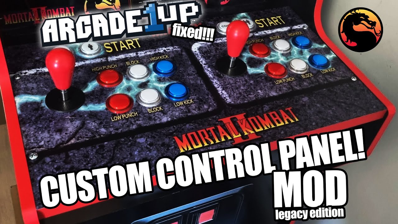 ARCADE1UP MORTAL KOMBAT II LEGACY EDITION CUSTOM CONTROL PANEL MOD ...