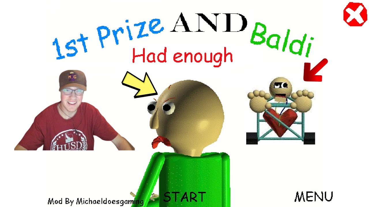 Baldi basics REALISTIC and 1st prize and Baldi had ENOUGH edition ...