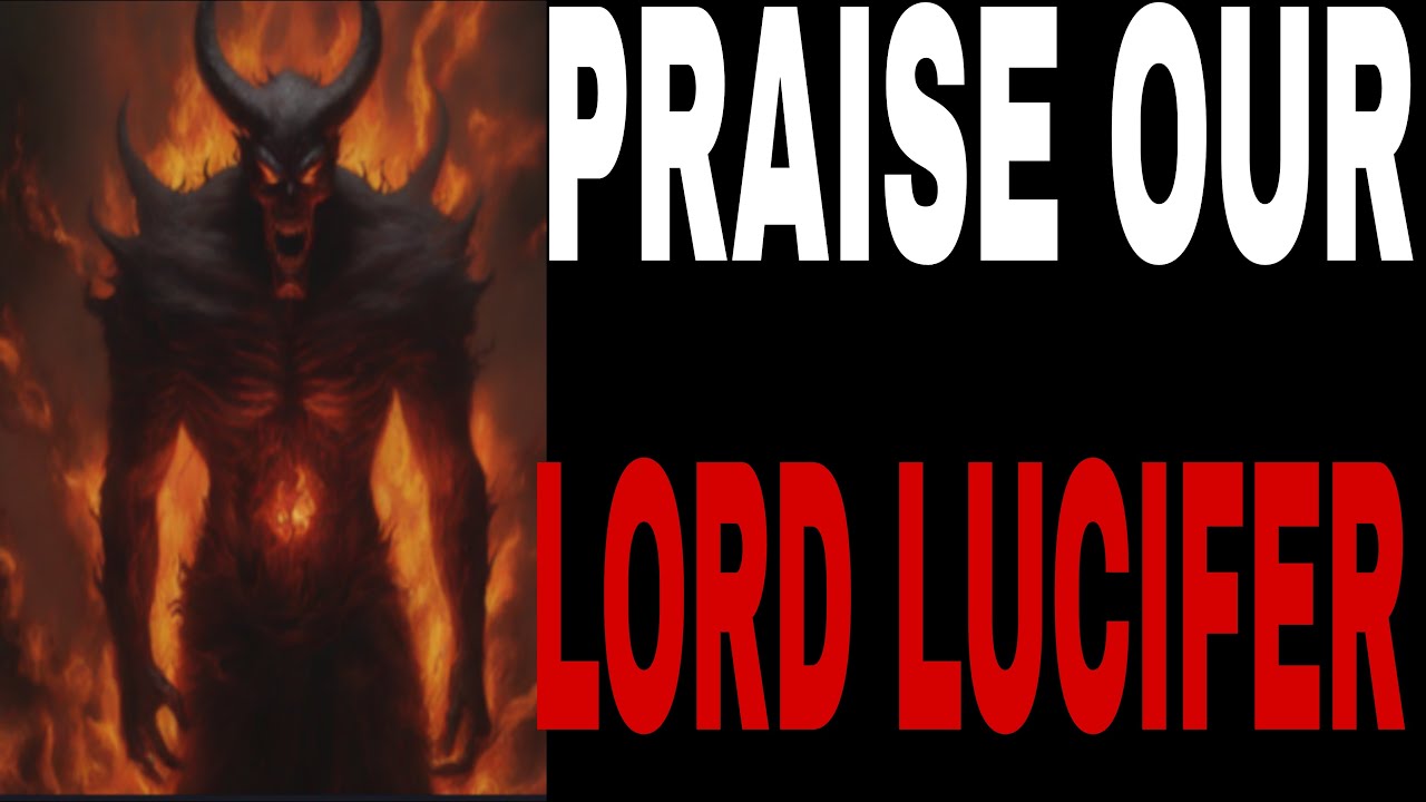 Praise - YOU ARE MIGHTY AND GLORIOUS LORD LUCIFER (Official Video ...