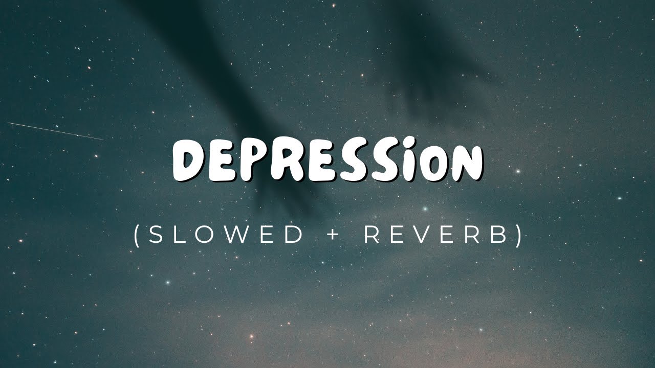 DEPRESSION (Slowed + Reverb) || Tippu Sultan x Chandra Brar x MixSingh ...