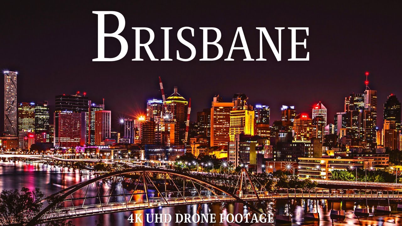 Brisbane, Australia 🇦🇺 4K UHD Cinematic Film by Drone - YouTube
