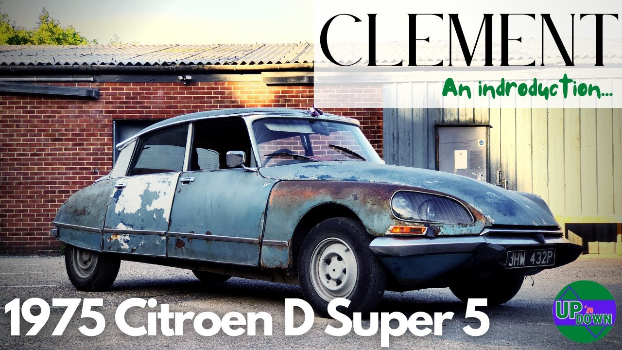 CLEMENT TIME! Clement is here: Introducing my 1975 Citroen D Super 5! - YouTube