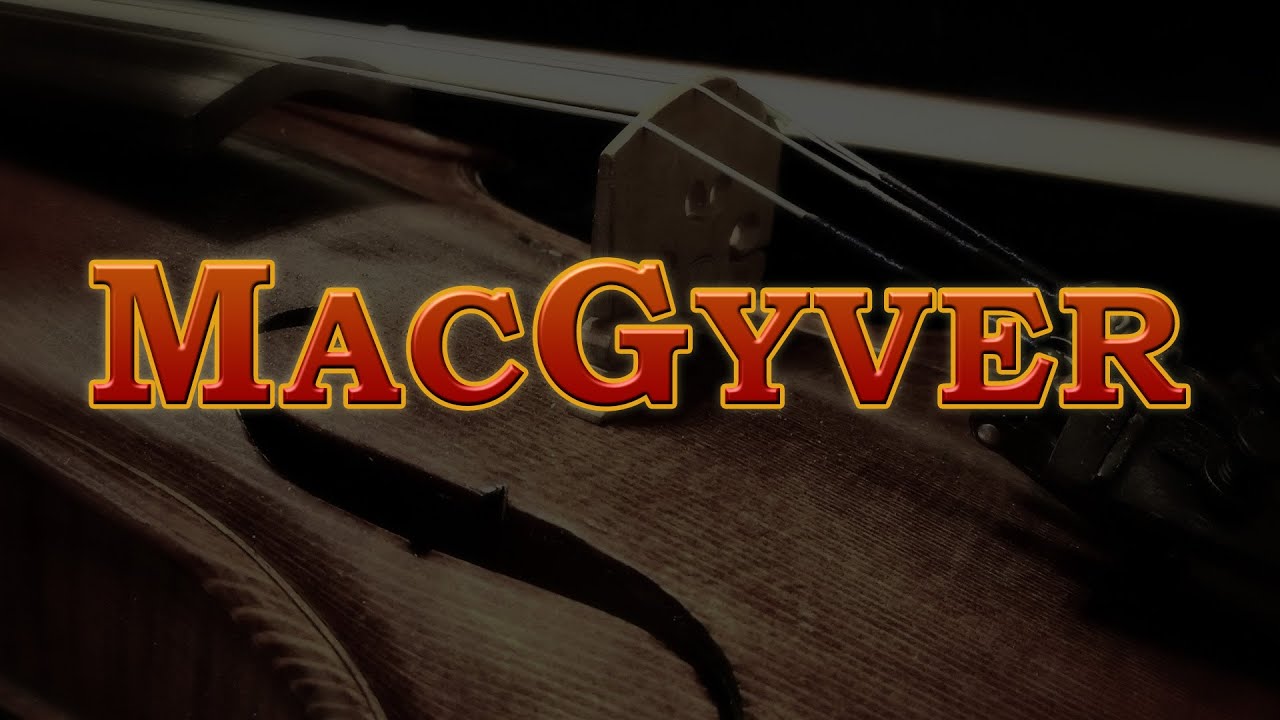 MacGyver Theme Song - Re-orchestrated cover [HQ] - YouTube