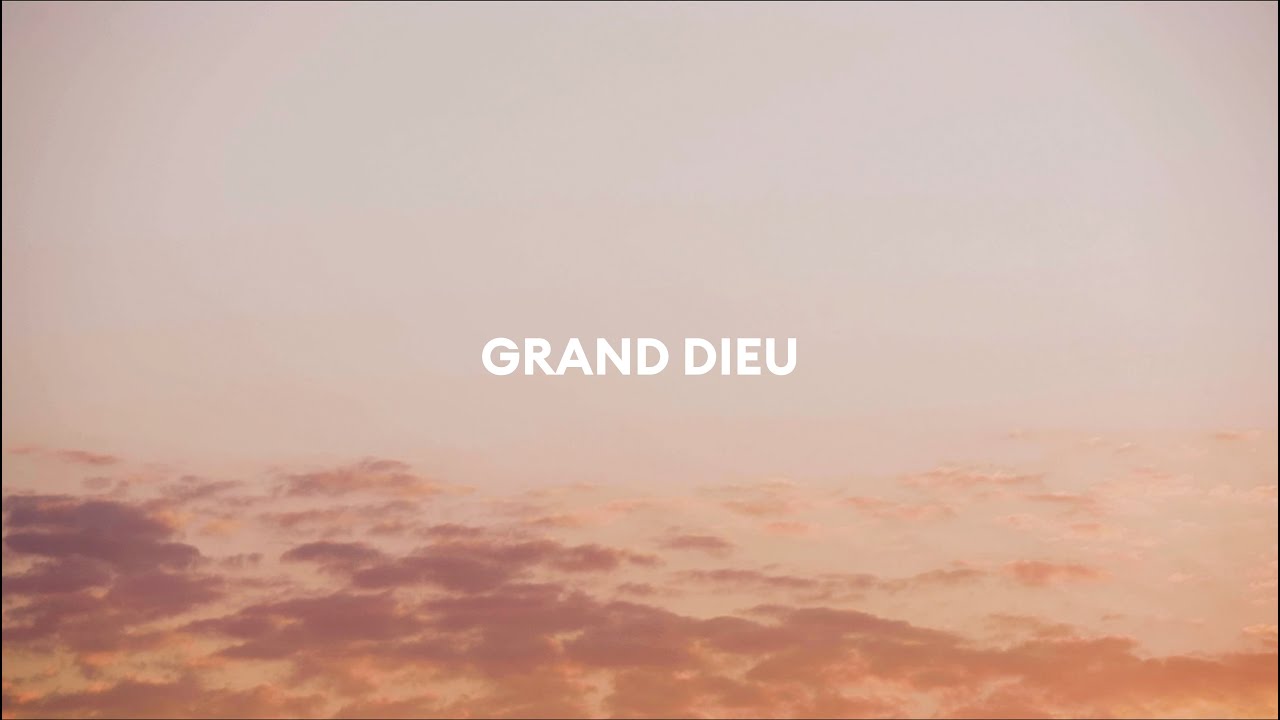 Grand Dieu (Lyric Video) – GfC Bern Worship - YouTube