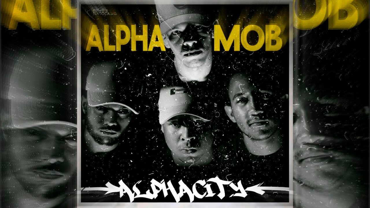 Alpha Mob - Alpha City (feat. Kvn Mc, Mc Cri$, JheyL & Phi Mc) (prod ...