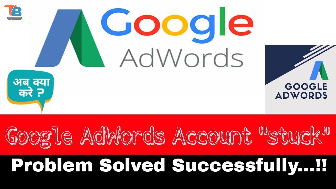 Google AdWords Problem ll Explained !!!🎭 - YouTube