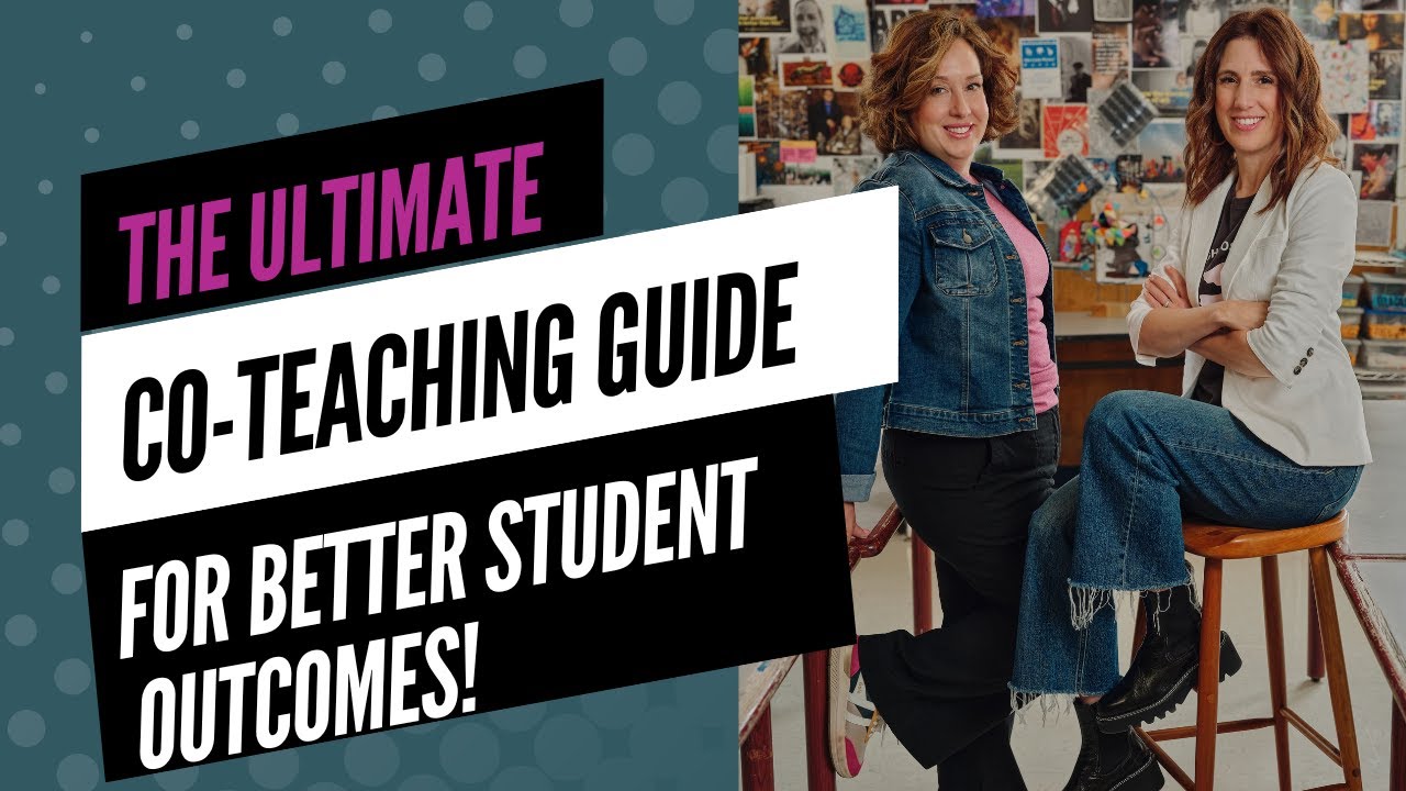 The Ultimate Co-Teaching Guide for Better Student Outcomes - YouTube