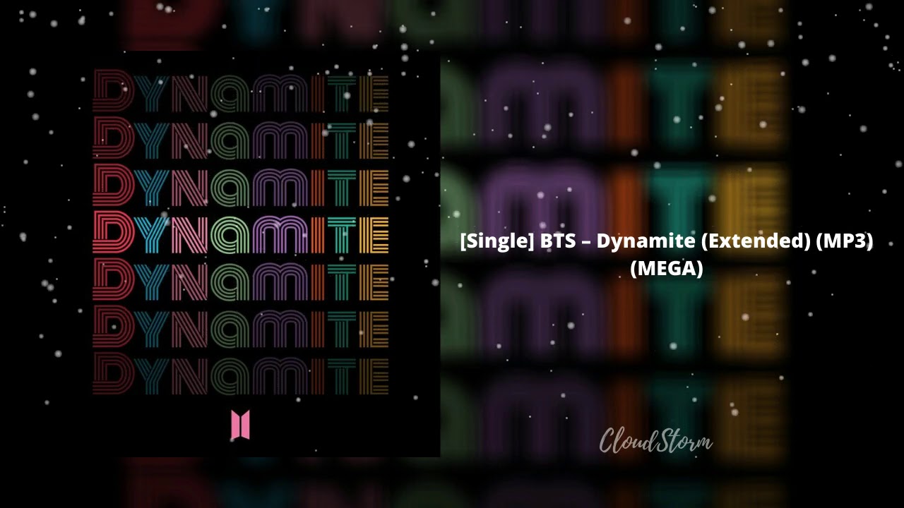 [DOWNLOAD][Single] BTS – Dynamite (Extended) (MP3)(MEGA) - YouTube