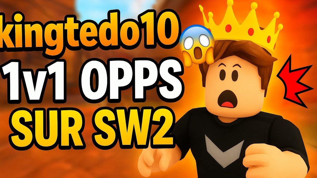 🔥 kingtedo10 1v1 Opps sur SW2 😱💢 🔥 - YouTube