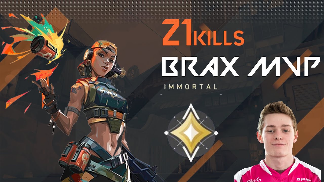 BRAX 21 KILL MVP WITH RAZE ACHIEVED IMMORTAL 1 RANK! - VALORANT RANK ...