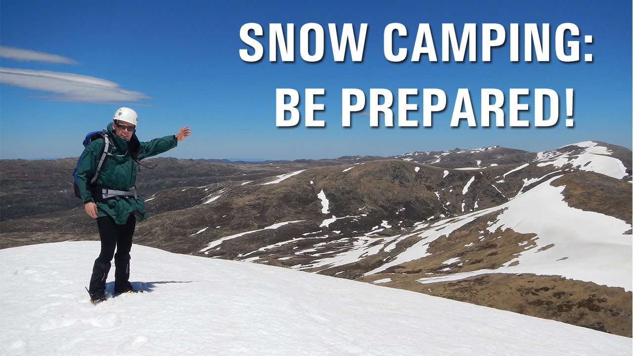 Winter Snow Camping Be Prepared - YouTube