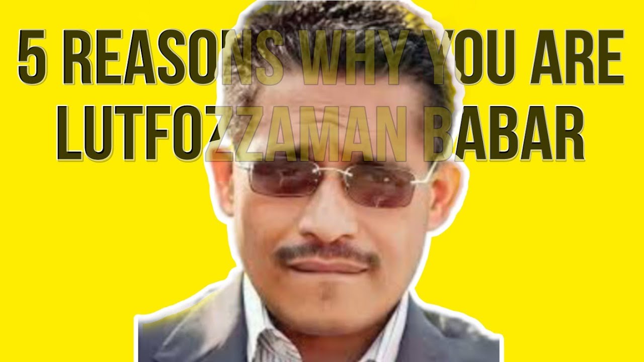 5 Reasons why you are Lutfozzaman Babar [Spiky Babar × lonely] - YouTube