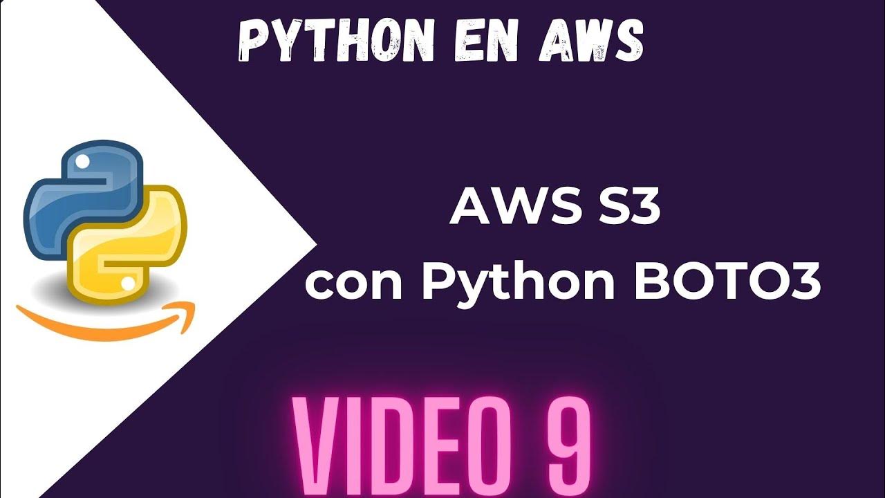 Python y AWS S3 ejemplos con uploadfile | CURSO de PYTHON en Amazon Web Service (aws) - YouTube
