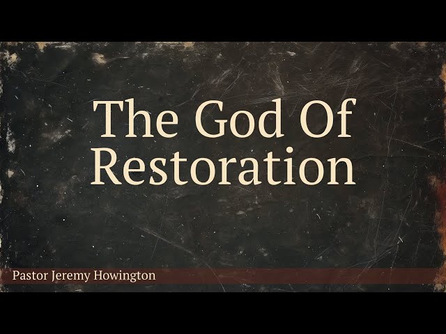 God Restores Quotes The Beautiful Work Of Jesus: Restoration