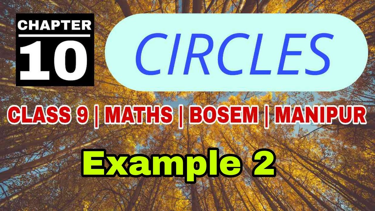 Example 2 | CIRCLE | CHAPTER 10 | CLASS 9 | MATHS | BOSEM - YouTube