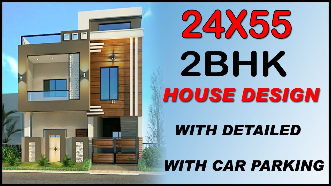 24*55 House Plan with car parking || 24*55 House Design || 24 x 55 Home ...