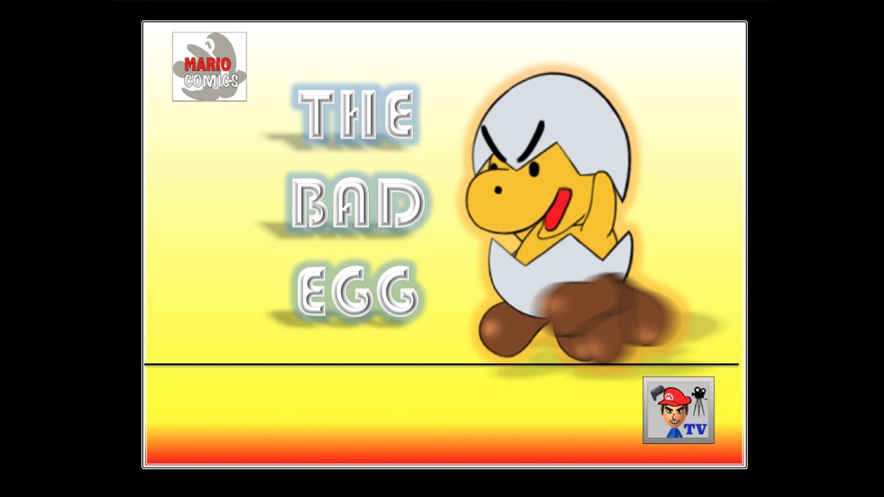 Mario Comics: The Bad Egg - ericfortesTV - YouTube