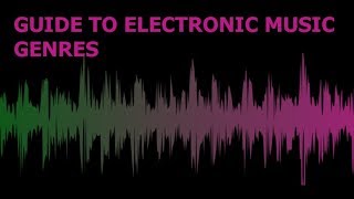 Electronic Music Genres Explained | Popnable