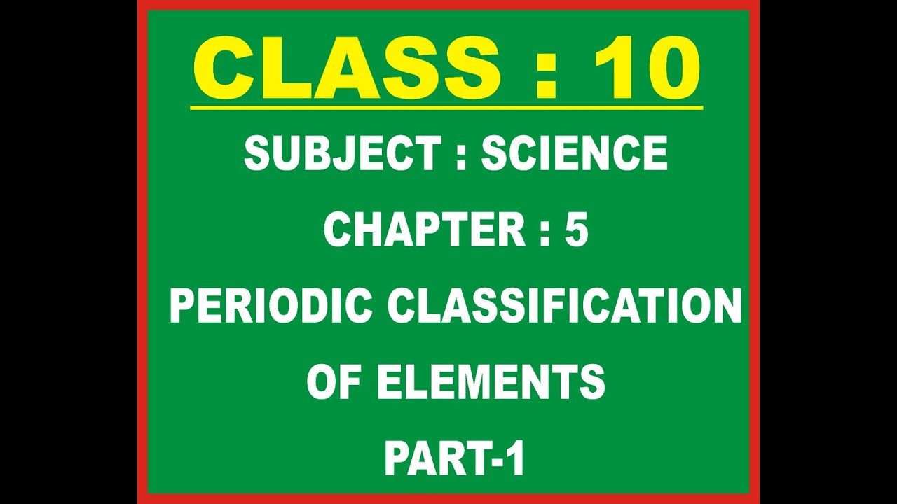 periodic classification of elements class 10 | periodic classification ...