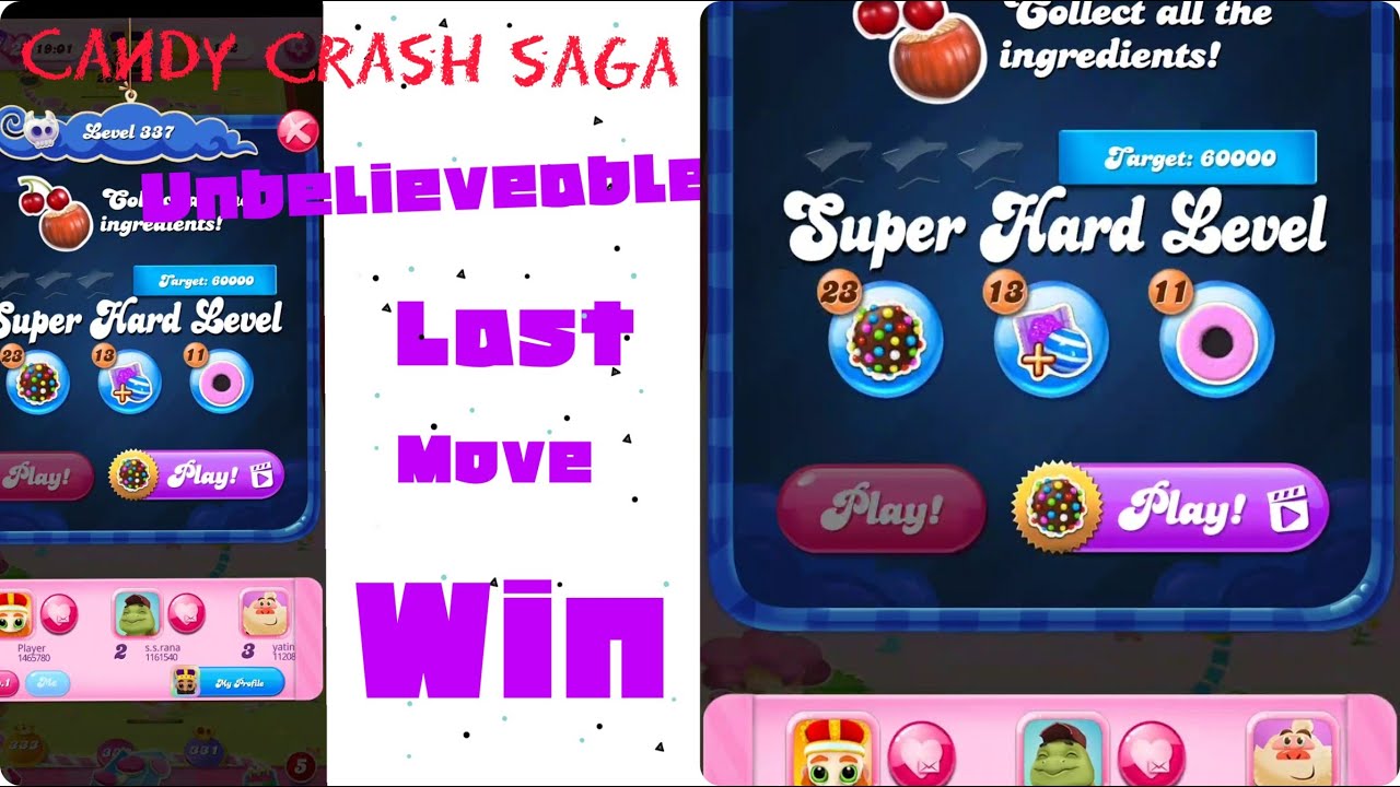 Candy crash saga Unbelievable last move win in supper hard level - YouTube